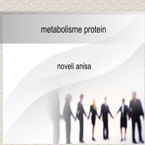 Metabolisme protein | PPT
