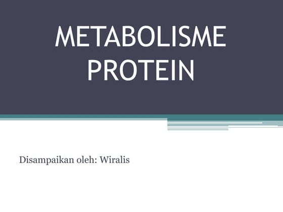 METABOLISME PROTEIN | PPT