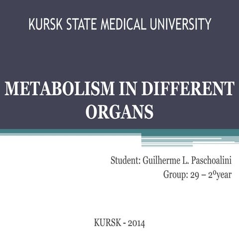 Metabolism in Different Organs | PPTX