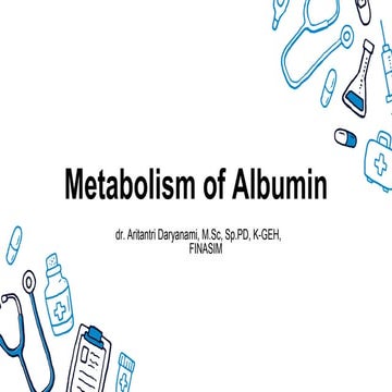 Metabolism of Albumin.pptx