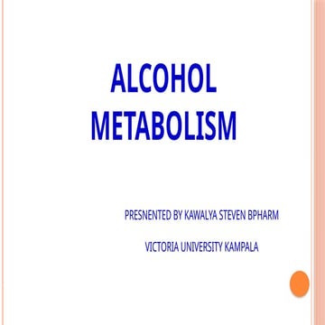 METABOLISM OF ALCOHOL and clinical significancy(2).pptx