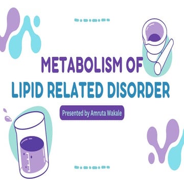 Metabolism of lipid related disorder for bsc nursing students | PDF