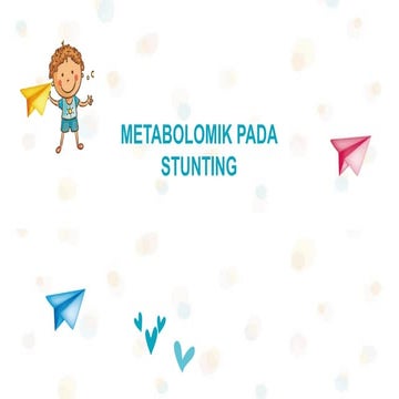 Metabolomik pada Stunting UNTUK BERBAGI.pptx