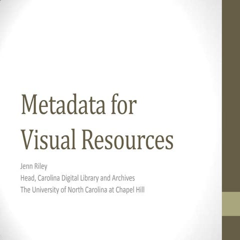 Metadata for Visual Resources | PPT
