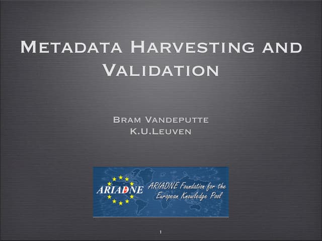 Metadata Harvesting And Validation Ppt