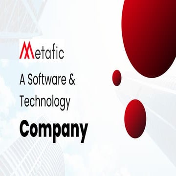 Metafic: Redefining Software Development Services | PDF