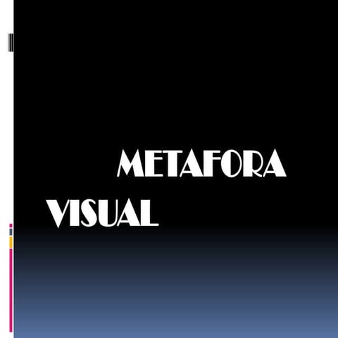 Metafora visual | PPSX