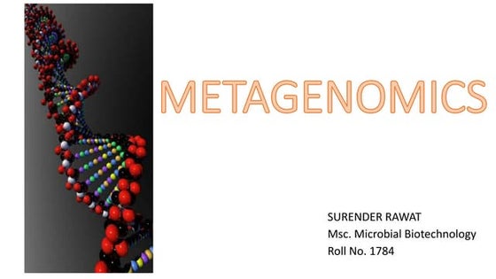 Metagenomics | PPTX | Biotech and Biomedical Industry | Industries