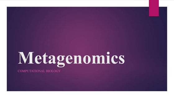 Metagenomics | PPTX | Biotech and Biomedical Industry | Industries