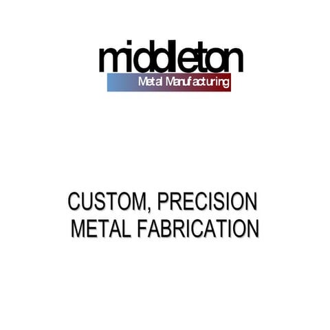 Metal Fabrication | PPT
