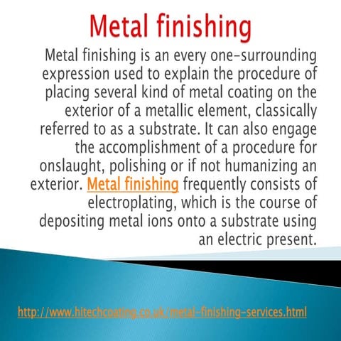 Metal finishing | PPTX