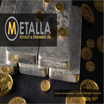 Metalla may 2019 | PDF | Commodities | Economy