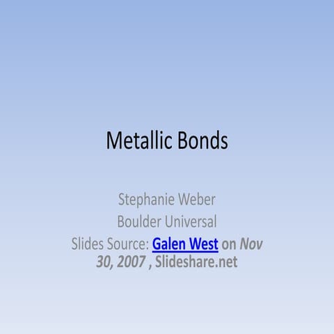 Metallic bonds | PPT