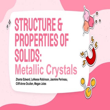 Metallic Crystals presentation (chemistry) | PDF
