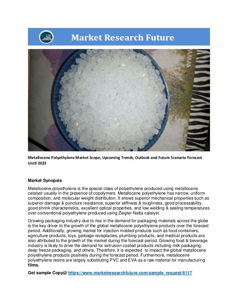 Metallocene polyethylene market