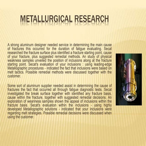Metallurgical research | PPT