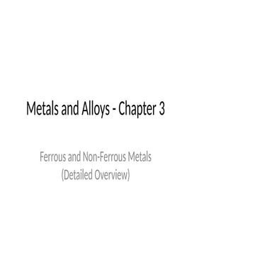 Metals_and_Alloys_Detailed_15Slides.pptx