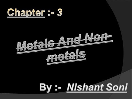 METALS AND NON-METALS (CLASS-8,9) | PPTX