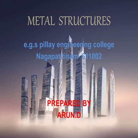 Metal structures | PPTX