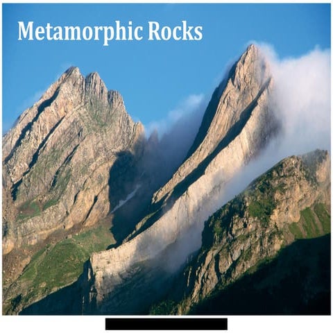 Metamorphic rocks presentation