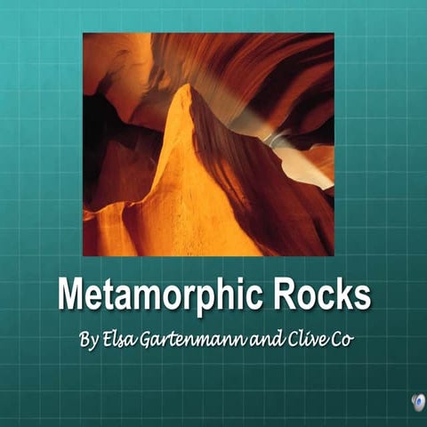 Metamorphic rocks p. elsa clive | PPTX