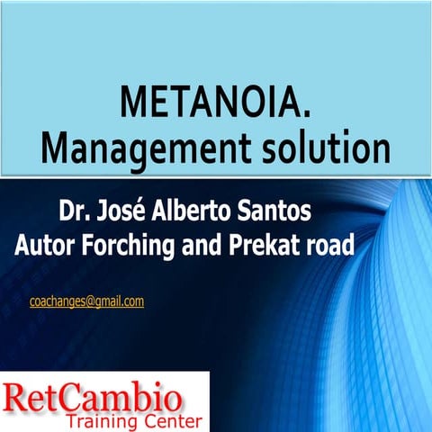 Metanoia. management solution | PPTX