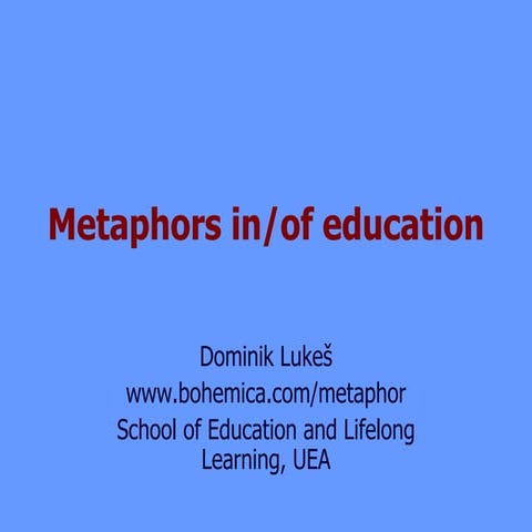 Metaphors in and of Education | PPT