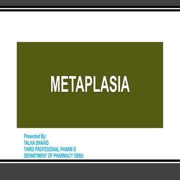 Metaplasia Pathology, Definition, Types, Causes and Examples | PPTX