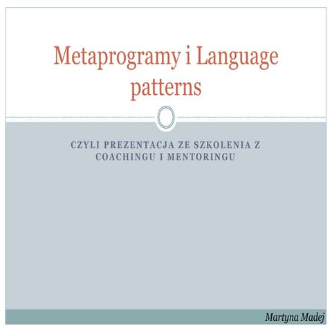 Metaprogramy + language patterns | PPT