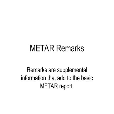 PRESENTACION DE INFORMACION METAR REMARKS.ppt