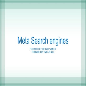Meta Search Engines, what is it? | PPTX