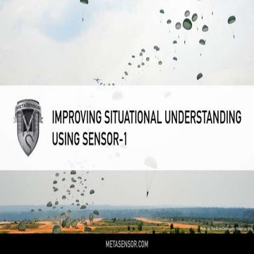 Improving Situational Understanding Using Sensor-1 | PPTX