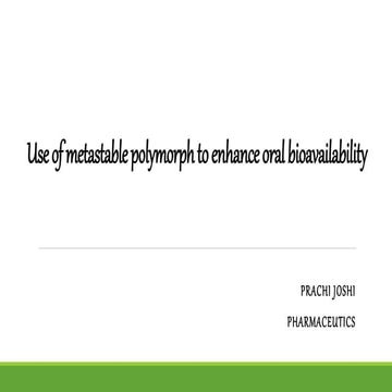 Metastable polymorphism | PPTX