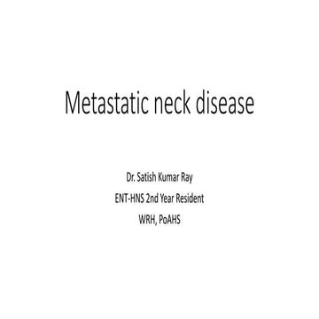 METASTATIC NECK DISEASE FOR ENT & HNS.pptx