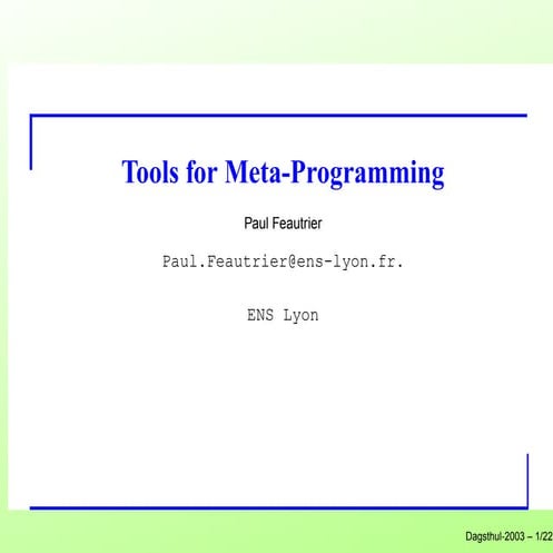 Tools For Meta Programming Ppt 7806