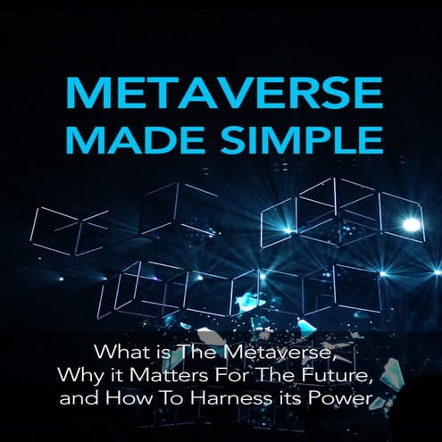 Metaverse Made Simple | PDF