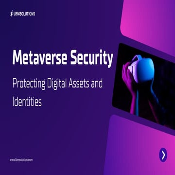 Metaverse Security Protecting Digital Assets and Identities.pdf