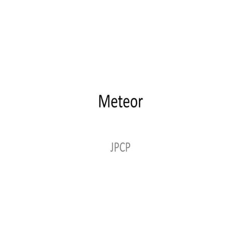 Meteor | PPT