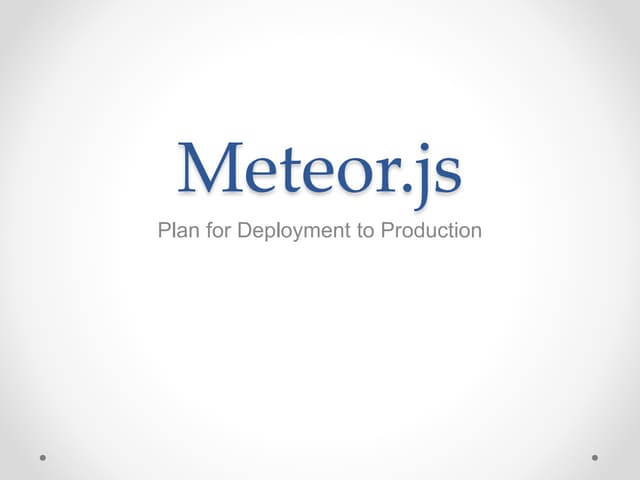 Meteor Deployment Planning Ppt Free Download