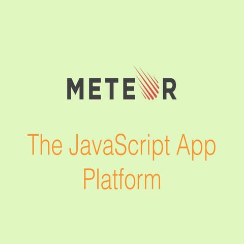 Meteor Framework Introduction | PDF