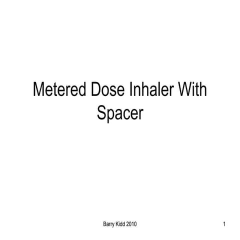 Metered dose inhaler with spacer | PPT