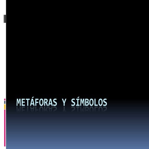 Metáforas y símbolos | PPTX