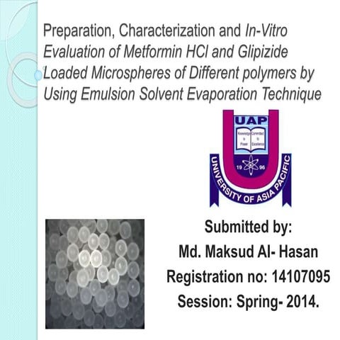Formulation and evaluation of microspheres