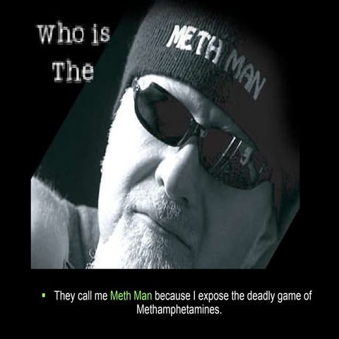 Meth Man | PPT