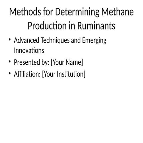 Methane_Production_in_Ruminants_Presentation.pptx