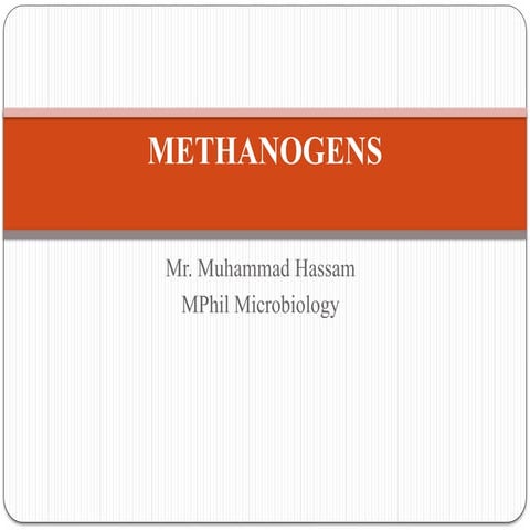 Methanogens | PPTX