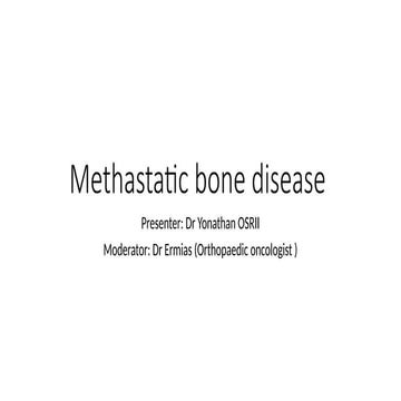 Metastatic bone disease management .pptx