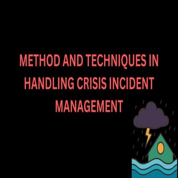 METHOD-AND-TECHNIQUES-IN-HANDLING-CRISIS-INCIDENT-MANAGEMENT.pdf