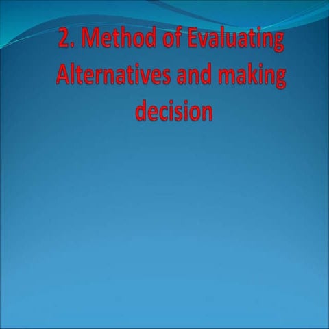 Method Of Evaluating Alternatives Ppt Business Accounting And Finance Business