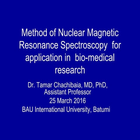 Method of nuclear magnetic resonance spectroscopy for application | PPT